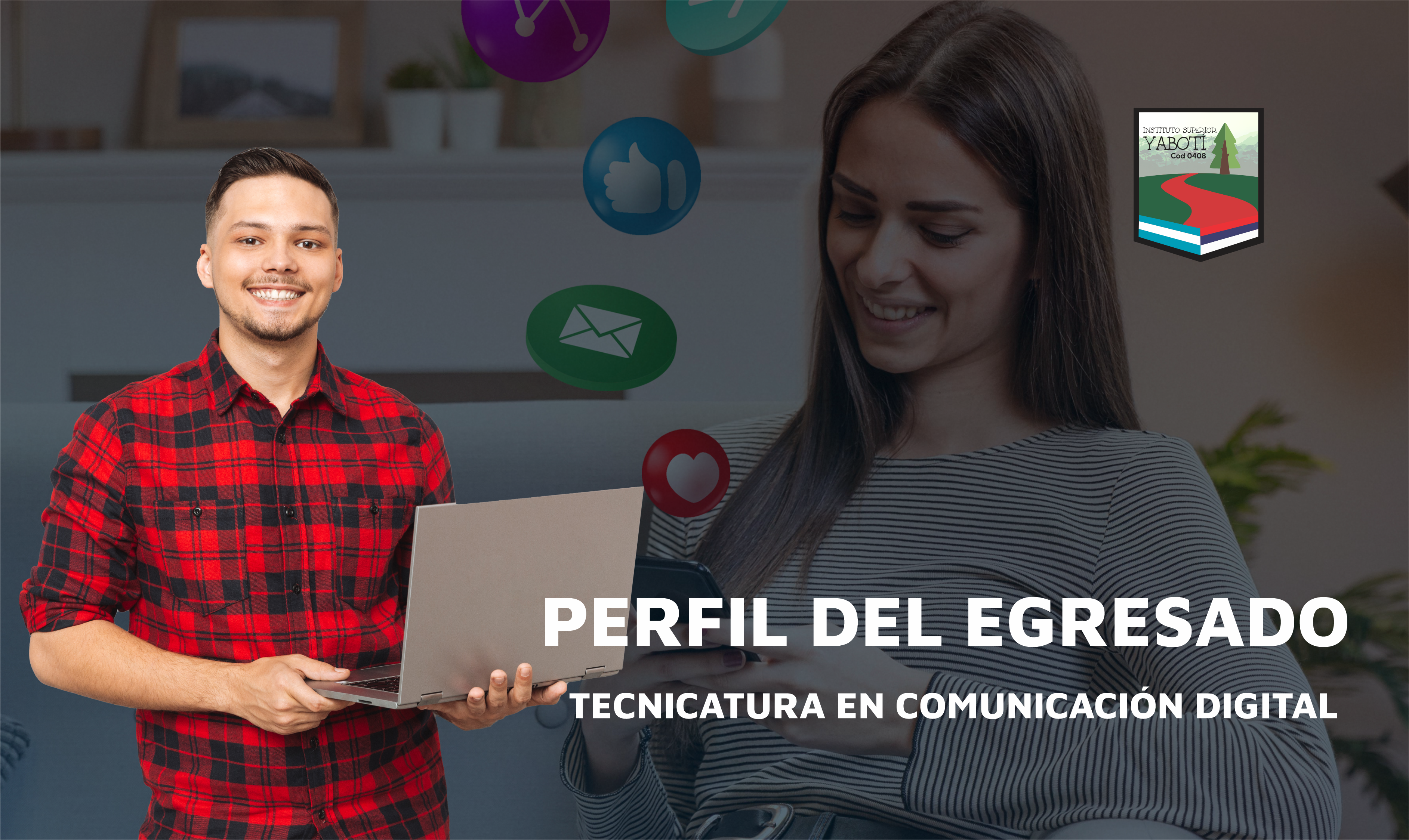 PERFIL DEL EGRESADO – Instituto Superior Yaboti
